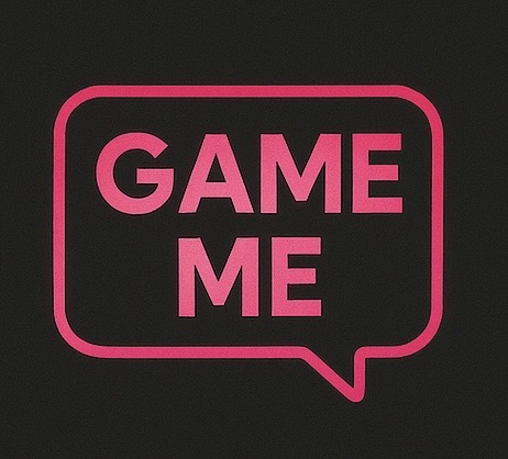 Game Me